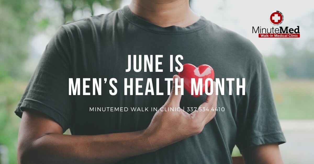 June is Men's Health Month | MinuteMed Walk In Clinics